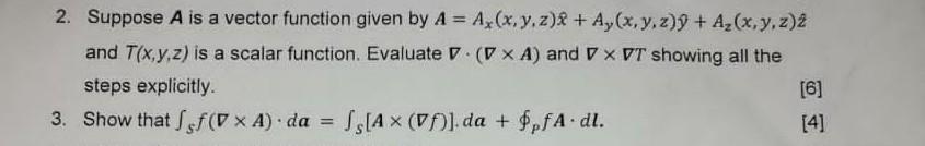 Solved 2. Suppose A is a vector function given by | Chegg.com