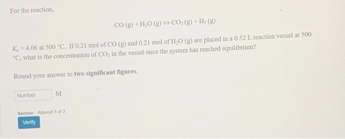 Solved For the reaction, CO(g)+H2O(g)⇔CO2( g)+H2( g) Kc=4.06 | Chegg.com