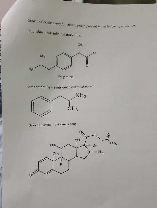 Solved Circle and name every functional group present in the | Chegg.com