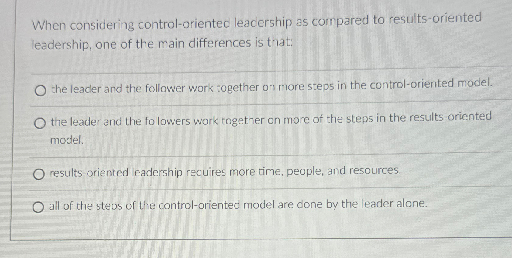 Solved When considering control-oriented leadership as | Chegg.com
