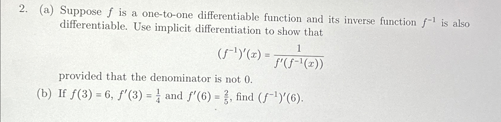 Solved (a) ﻿Suppose f ﻿is a one-to-one differentiable | Chegg.com