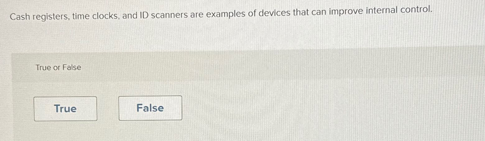 Solved Cash registers, time clocks, and ID scanners are | Chegg.com