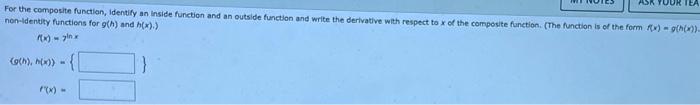 Solved For the composite function, identify an inside | Chegg.com