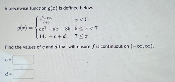 Solved A piecewise function g(x) is defined below. | Chegg.com