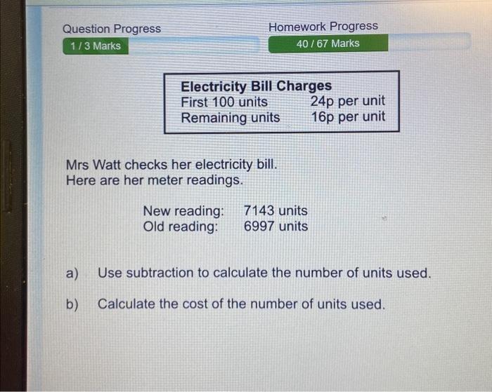 Solved Mrs Watt checks her electricity bill. Here are her | Chegg.com