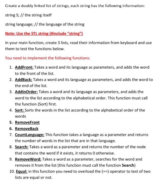 Solved Create a doubly linked list of strings, each string | Chegg.com