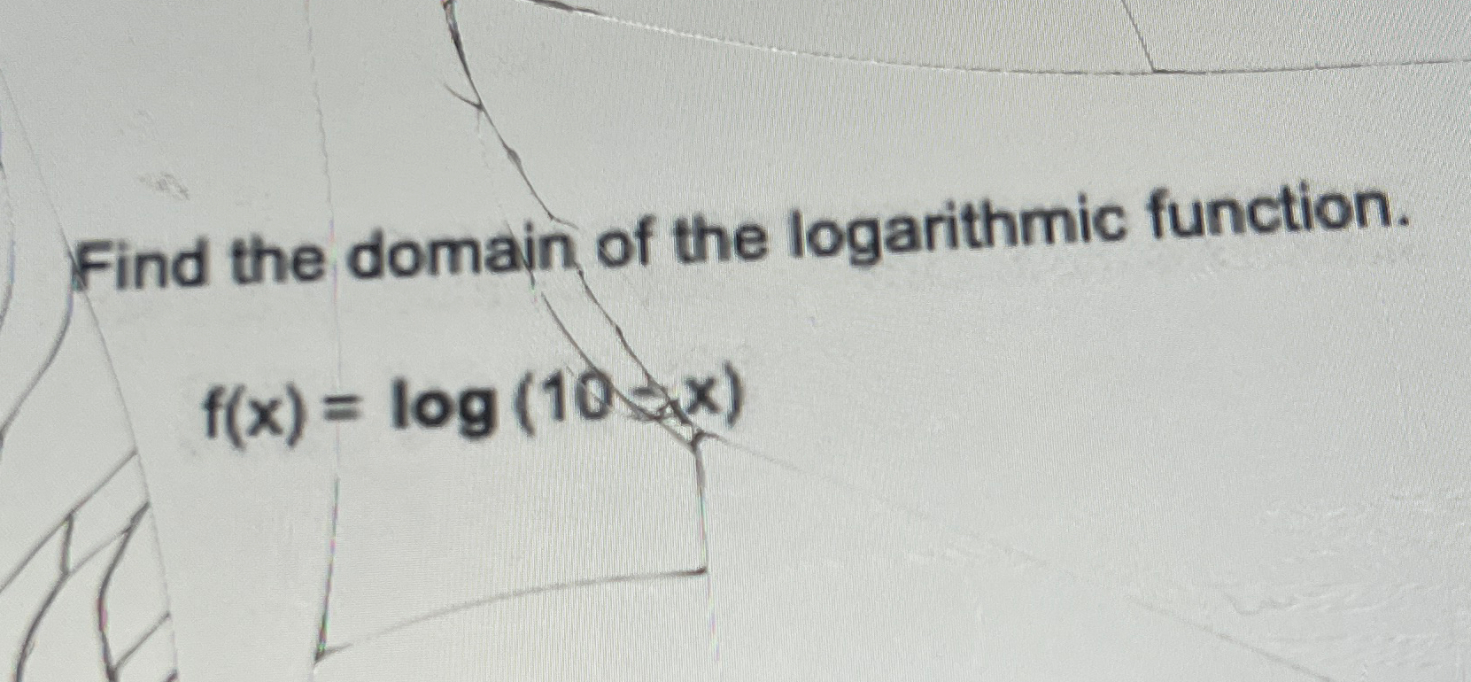 Solved Find the domain of the logarithmic | Chegg.com