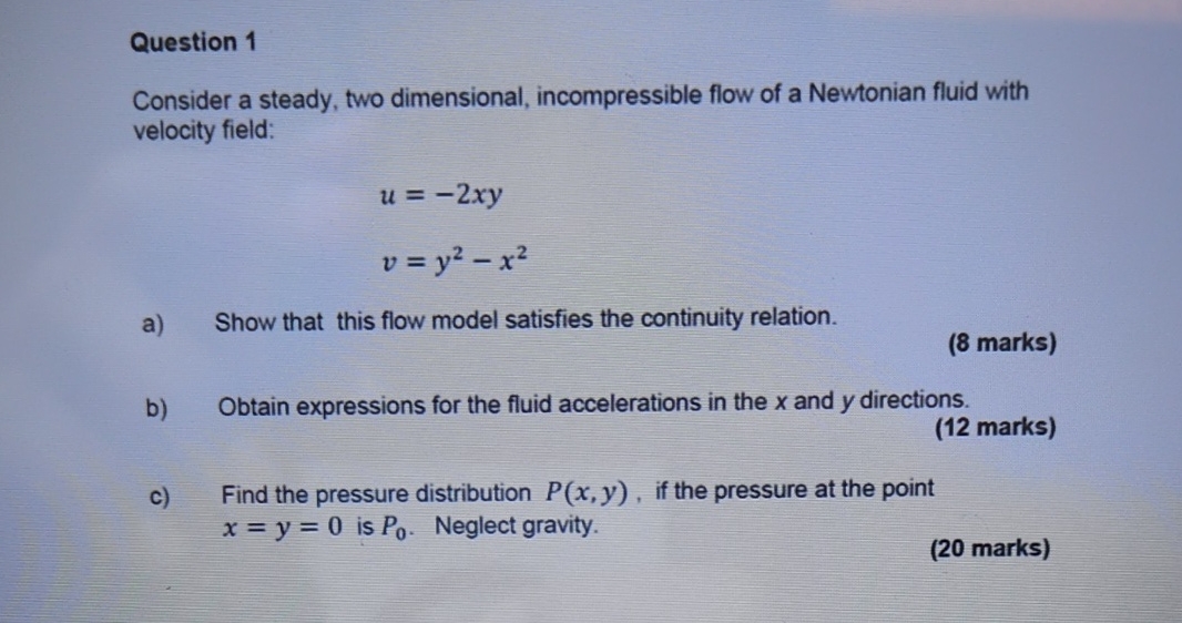 Solved Question 1Consider a steady, two dimensional, | Chegg.com