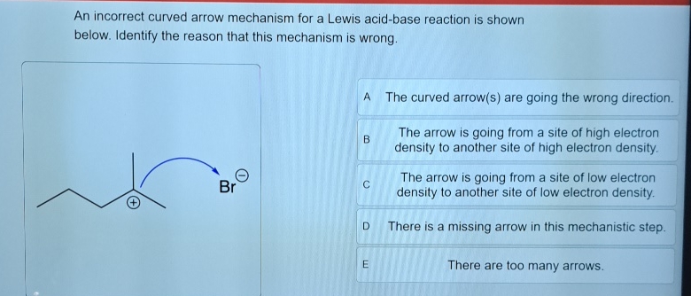 Solved An incorrect curved arrow mechanism for a Lewis | Chegg.com