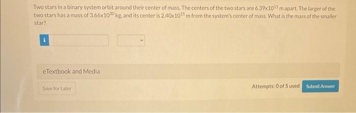 Solved Two stars in a binary system orbit around their | Chegg.com
