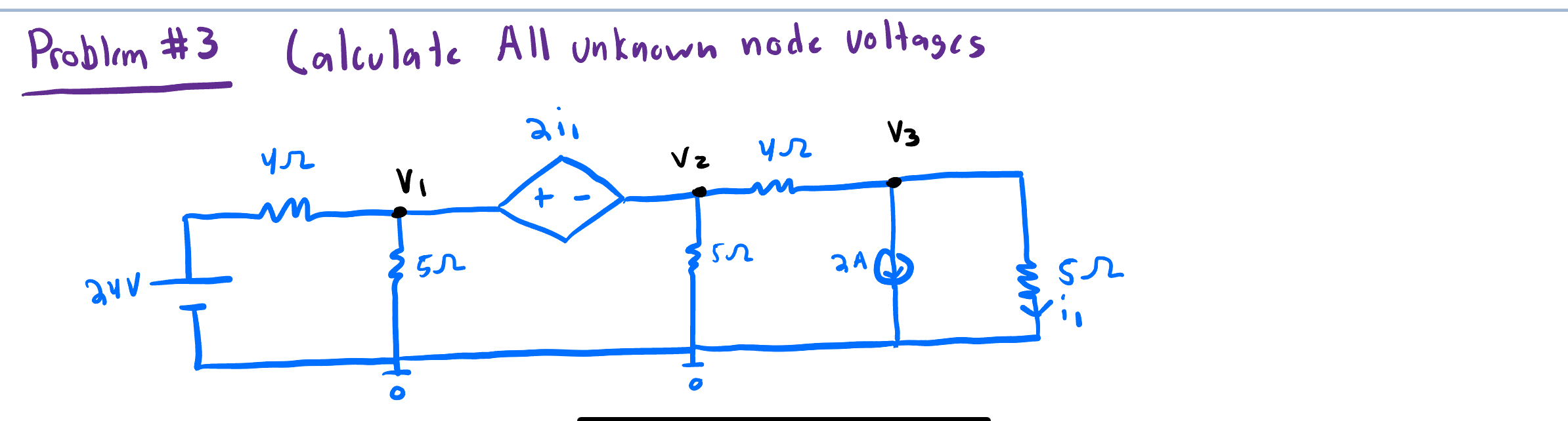 Solved Problem #3 ﻿Calculate All unknown node voltages | Chegg.com