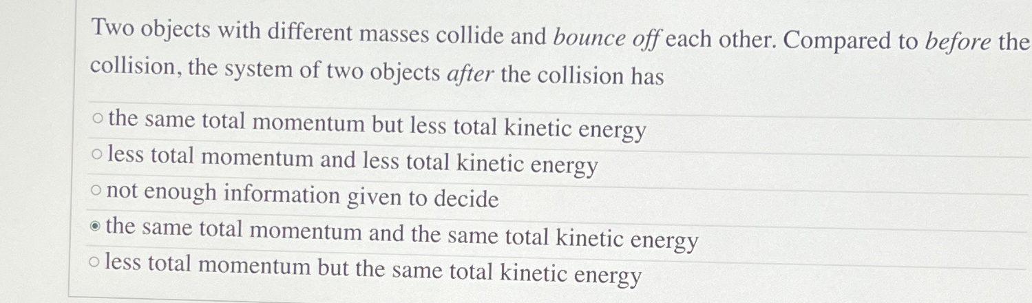 Solved Two objects with different masses collide and bounce | Chegg.com