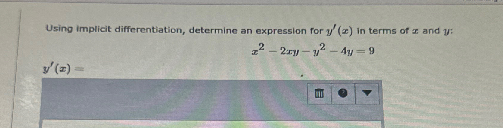 Solved Using implicit differentiation, determine an | Chegg.com