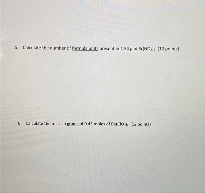 Solved 5. Calculate the number of formula units present in | Chegg.com