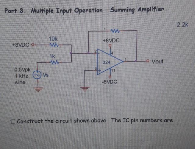 Solved Part 3. Multiple Input Operation - Summing Amplifier | Chegg.com