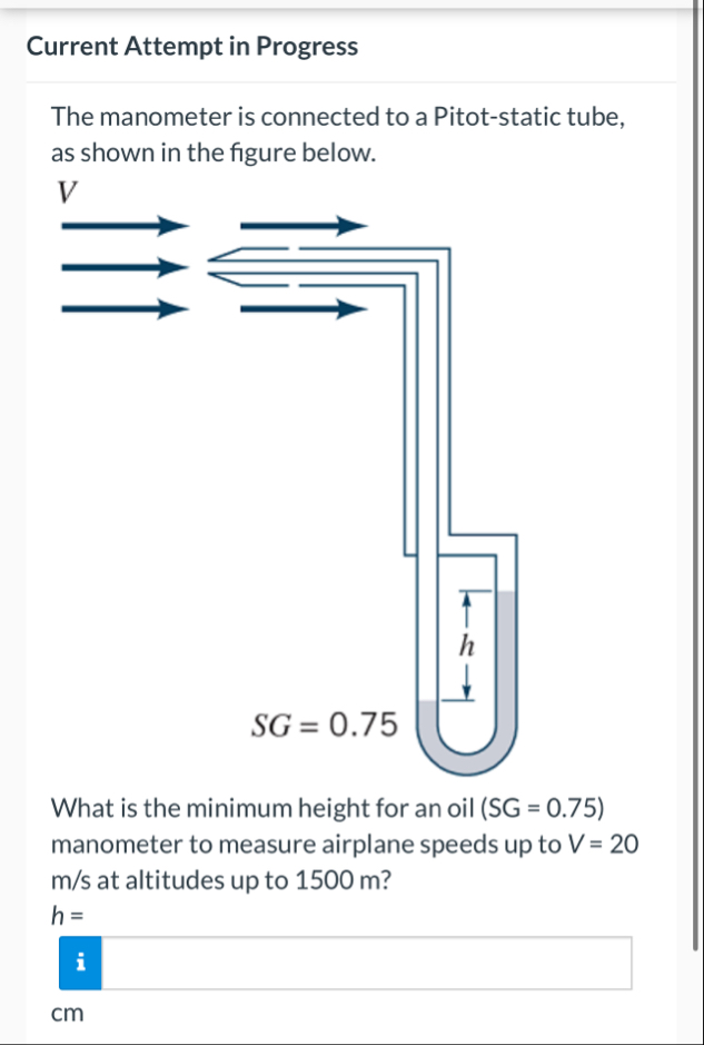 Solved Current Attempt in ProgressThe manometer is connected | Chegg.com