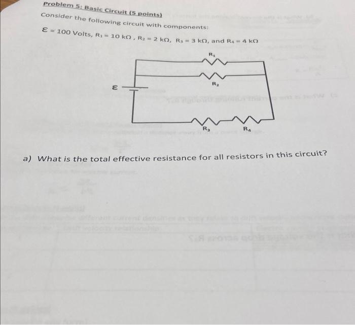 Solved Problem 5: Basic Circuit ( 5 points) Consider the | Chegg.com