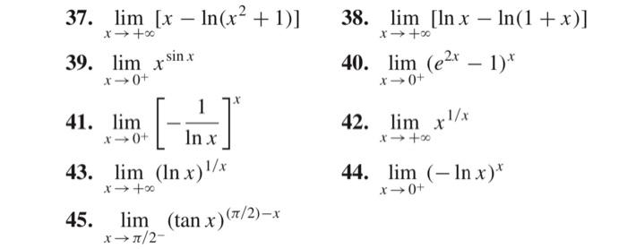 Solved 37. limx→+∞[x−ln(x2+1)] 38. limx→+∞[lnx−ln(1+x)] 39. | Chegg.com