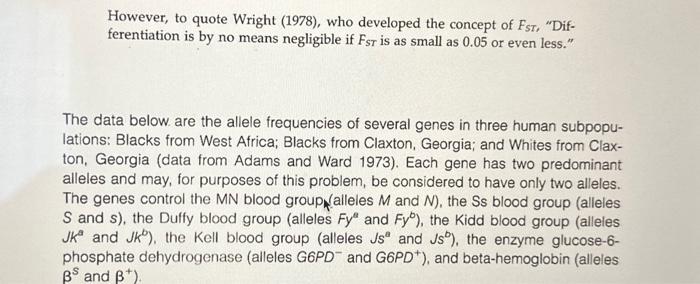 The effects of population subdivision are measured by | Chegg.com