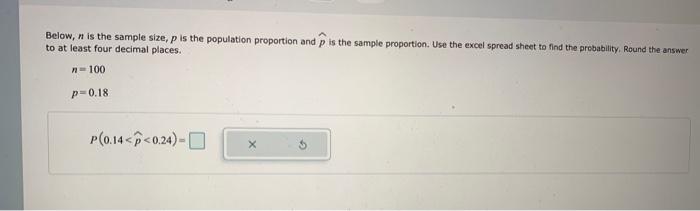 Solved Below, n is the sample size, p is the population | Chegg.com