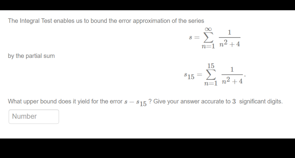 Solved The Integral Test enables us to bound the error | Chegg.com