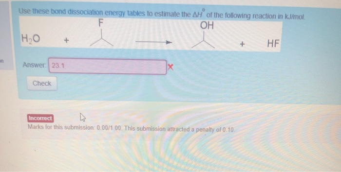 Solved Use these bond dissociation energy tables to estimate | Chegg.com