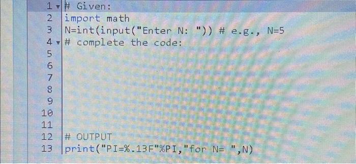 Solved Escriba un código en Python-3 para calcular Pl con la | Chegg.com
