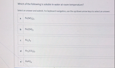 Solved Which of the following is soluble in water at room | Chegg.com