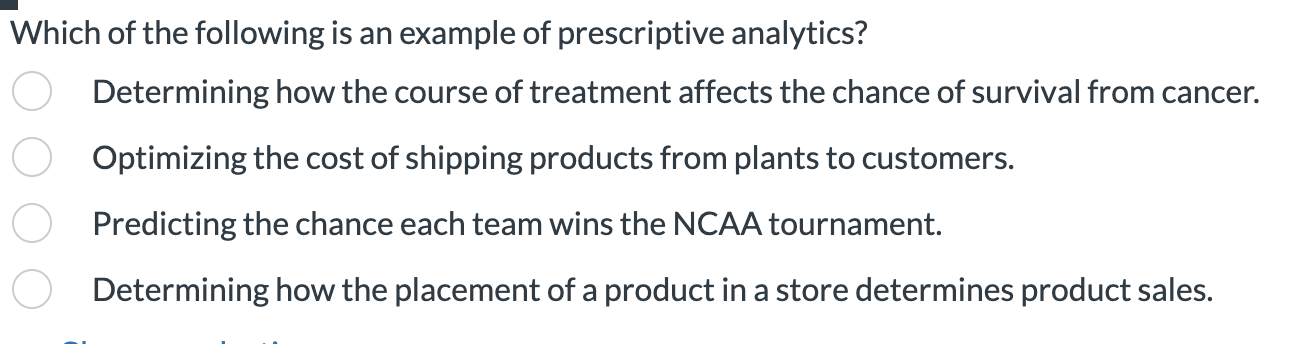 Solved Which Of The Following Is An Example Of Prescriptive