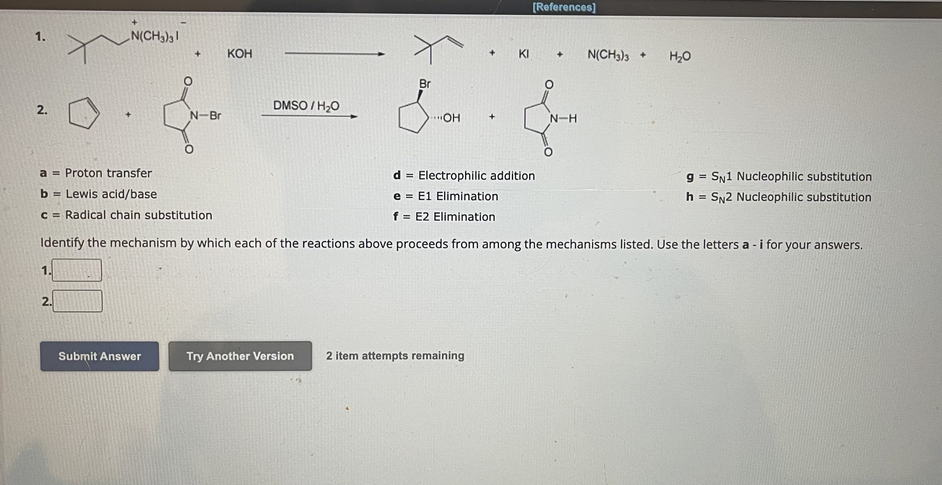Solved a= ﻿Proton transferd = ﻿Electrophilic additiong =SN1 | Chegg.com