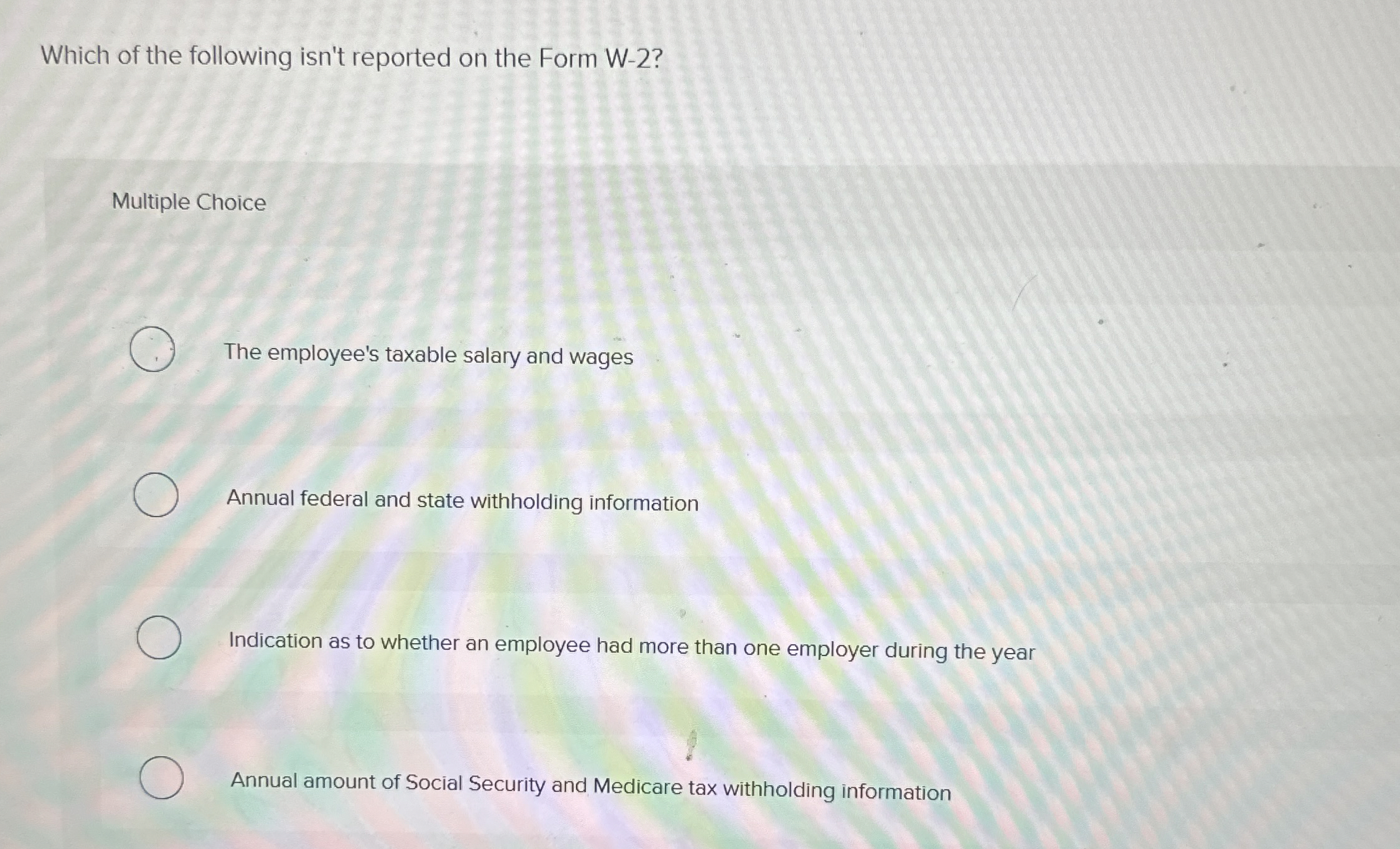 Solved Which of the following isn't reported on the Form | Chegg.com