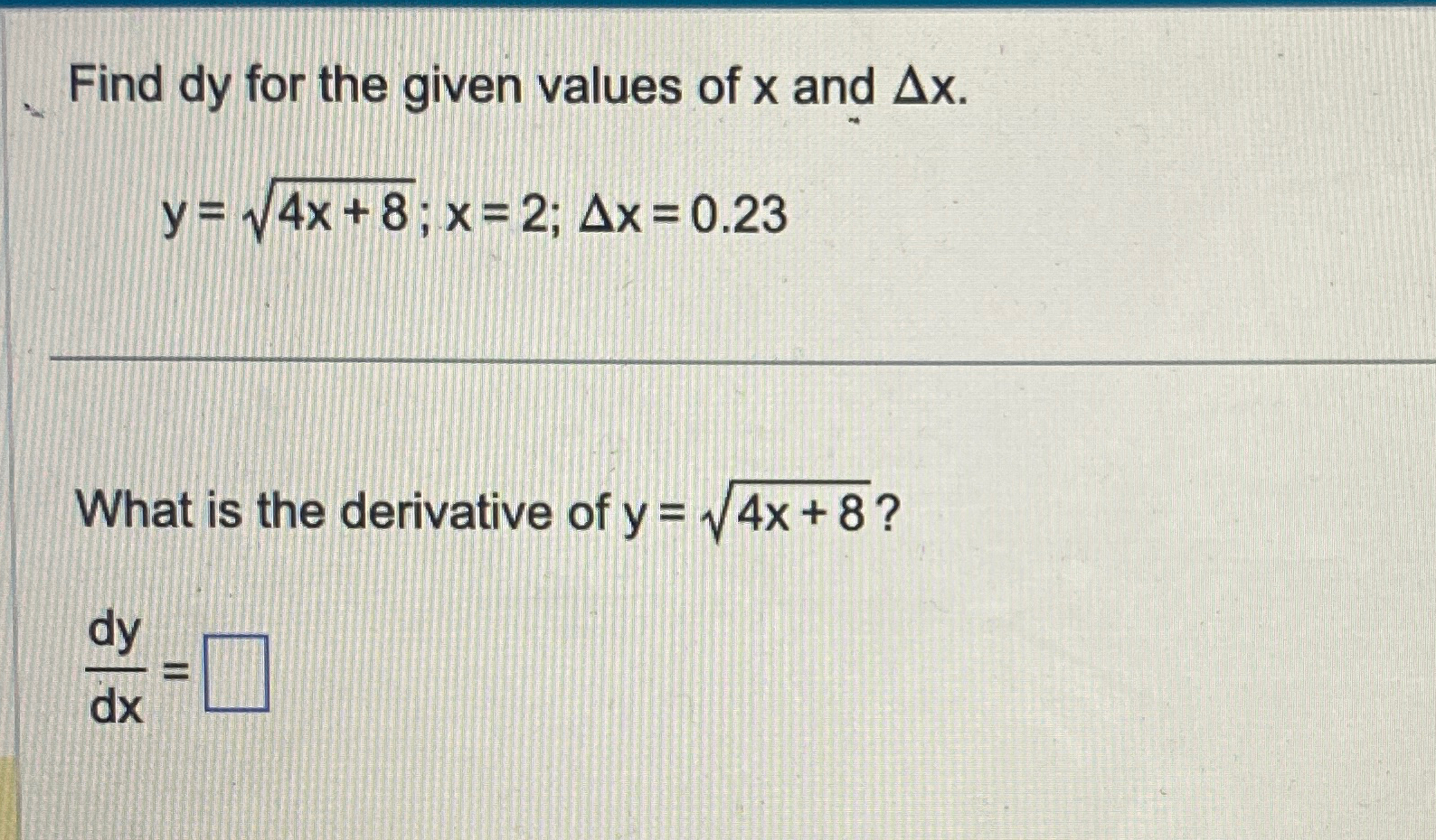 Solved Find dy for the given values of x ﻿and | Chegg.com
