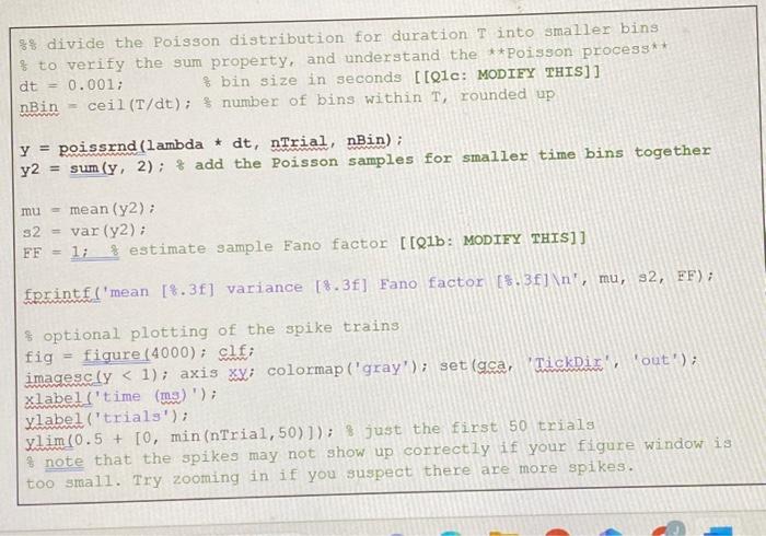Solved modify and run the code, where lambda = 6.5 and T= 1 | Chegg.com