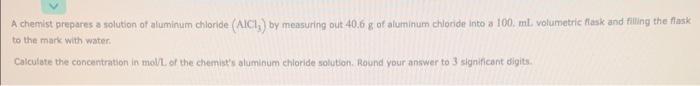 Solved A chemist prepares a solution of aluminum chloride | Chegg.com