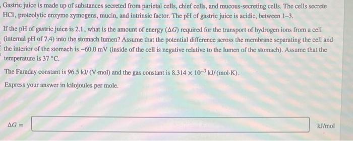 Solved Gastric juice is made up of substances secreted from | Chegg.com