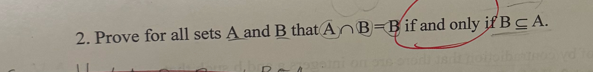 Solved Prove for all sets A and B ﻿that A∩B=B ﻿if and only | Chegg.com