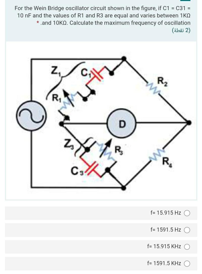 Solved For the Wein Bridge oscillator circuit shown in the | Chegg.com