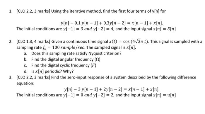 Solved 1. [CLO 2.2, 3 marks] Using the iterative method, | Chegg.com