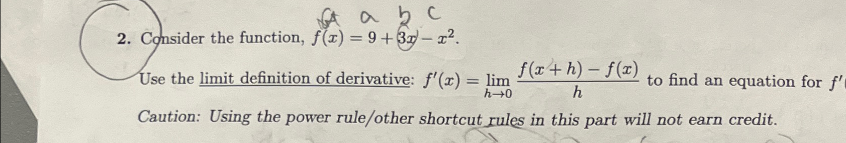 Solved Consider the function, f(x)=9+3x.Use the limit | Chegg.com