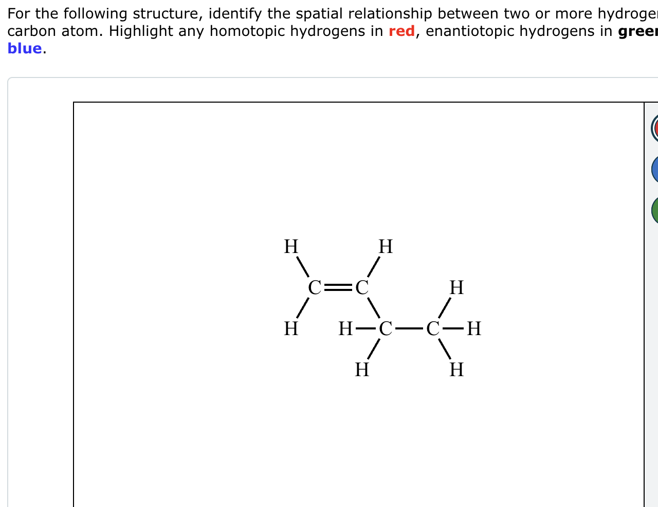 Solved H For the following structure, identify the spatial | Chegg.com