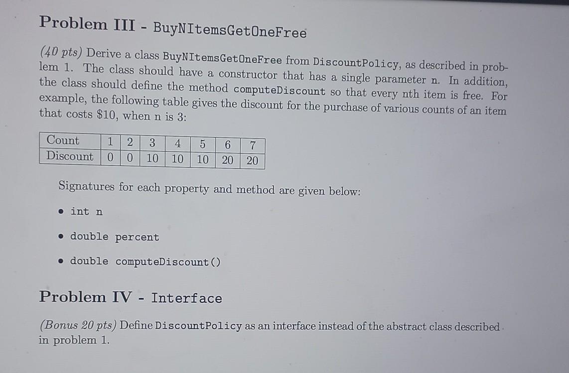 Solved (30 pts) Create an abstract class DiscountPolicy. It | Chegg.com