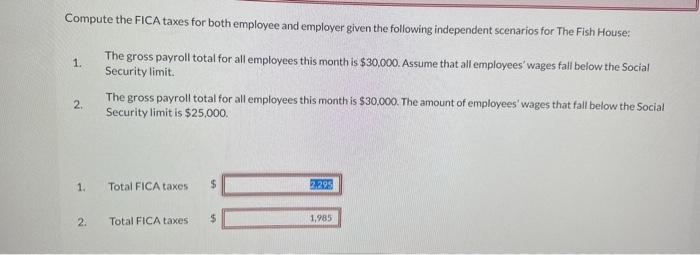 Solved Compute the FICA taxes for both employee and employer | Chegg.com