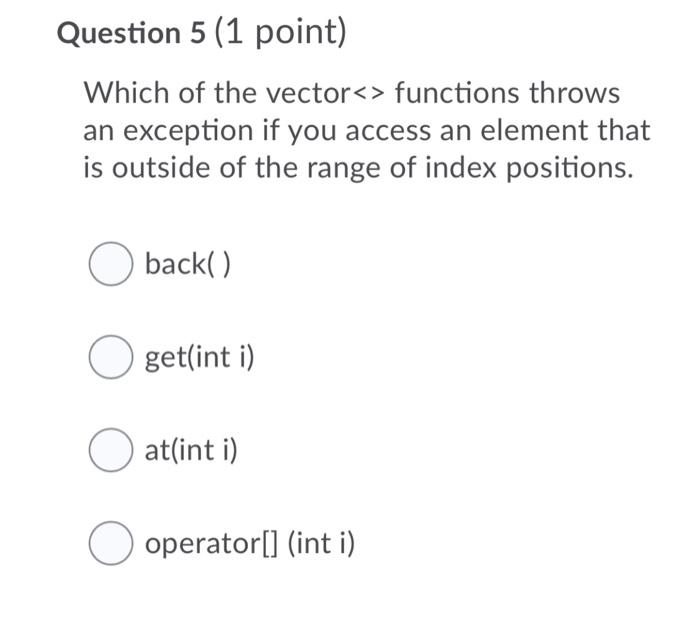 Solved Question 5 1 Point Which Of The Vector Functions 
