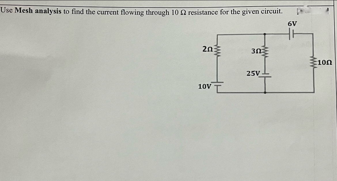 Solved Use Mesh analysis to find the current flowing through | Chegg.com