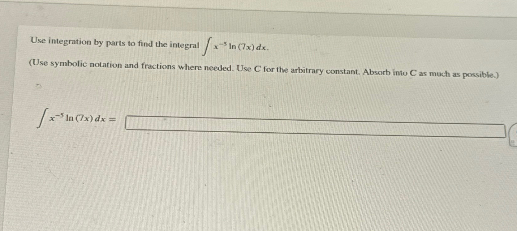 Solved Use integration by parts to find the integral | Chegg.com