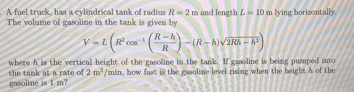 Solved A fuel truck, has a cylindrical tank of radius R= 2 m | Chegg.com