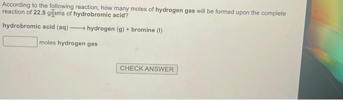 Solved According to the following reaction, how many moles | Chegg.com