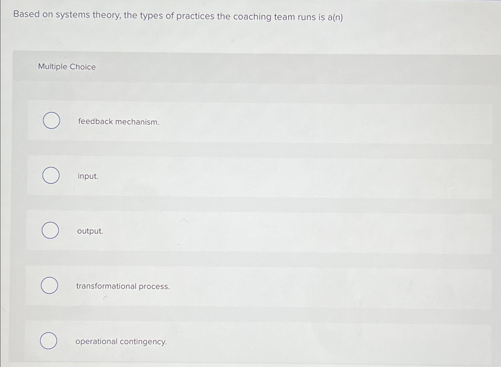 Solved Based on systems theory, the types of practices the | Chegg.com