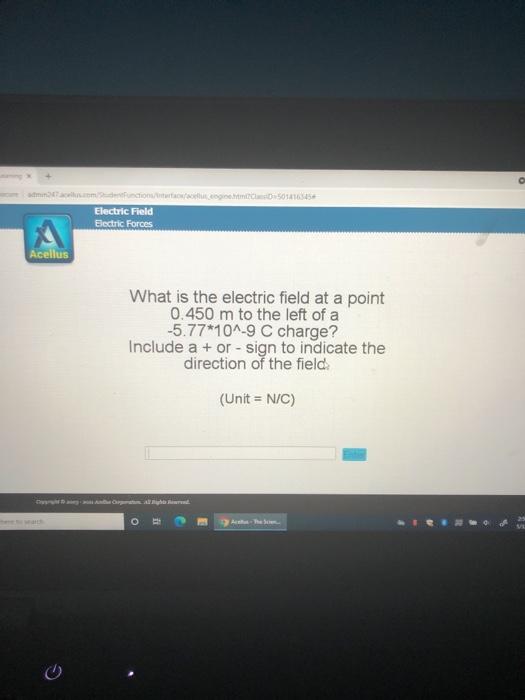 Solved Electric Field Electric Forces Acellus What is the | Chegg.com