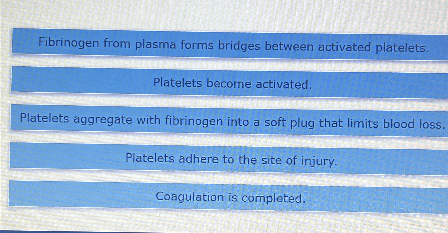 Solved Fibrinogen from plasma forms bridges between | Chegg.com